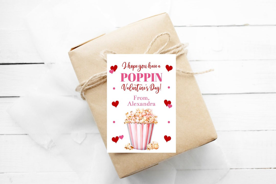 Editable Popcorn I Hope You Have A POPPIN Valentine's Day Gift Tag ...
