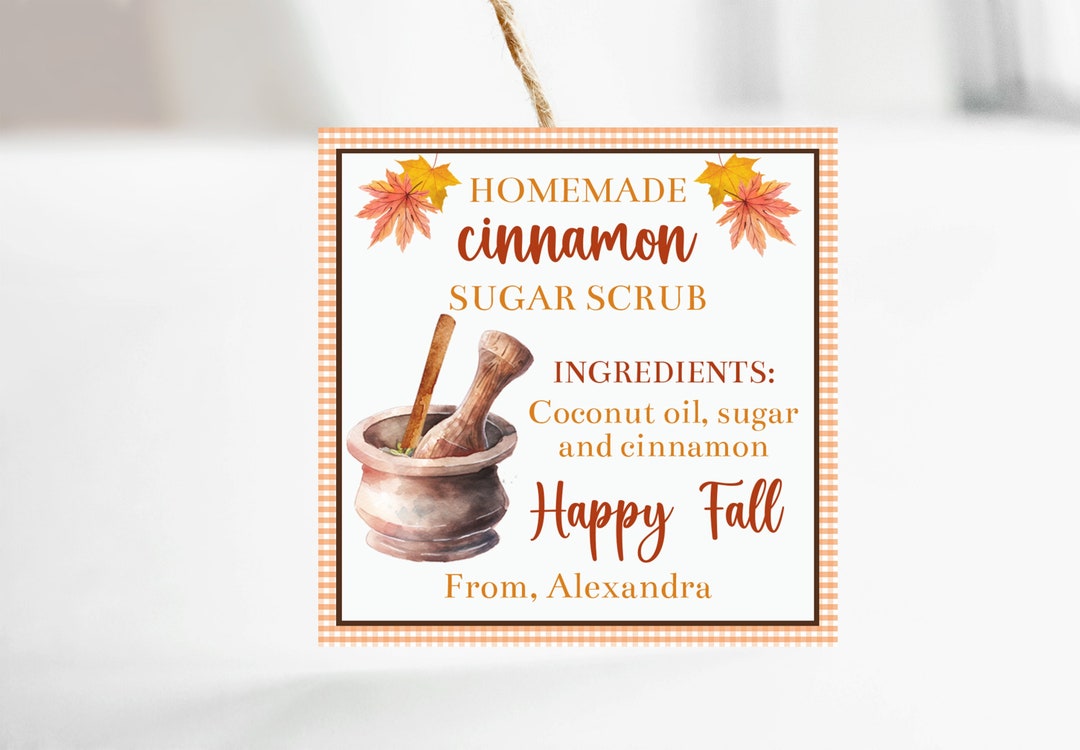 Editable Fall Cinnamon Sugar Scrub Tag Template, Printable Holiday Spa ...