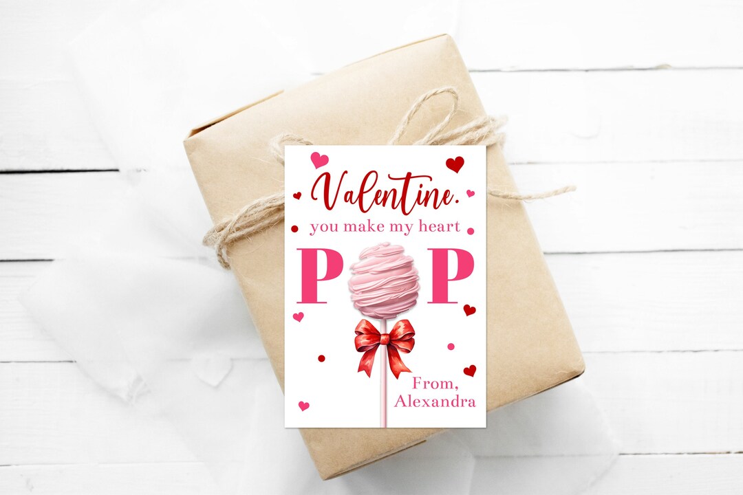 Editable Valentine You Make My Heart Pop Tag Template, Printable Cake ...