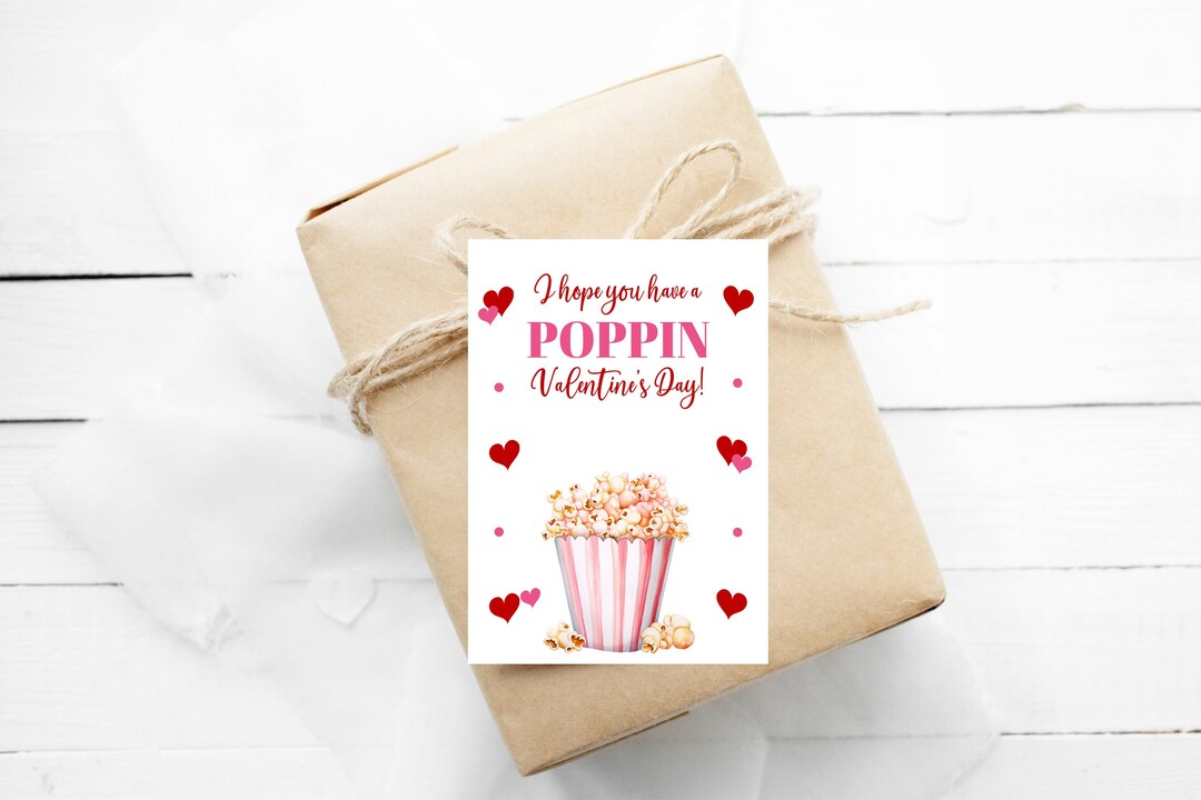 Popcorn I Hope You Have A POPPIN Valentine's Day Gift Tag Template ...