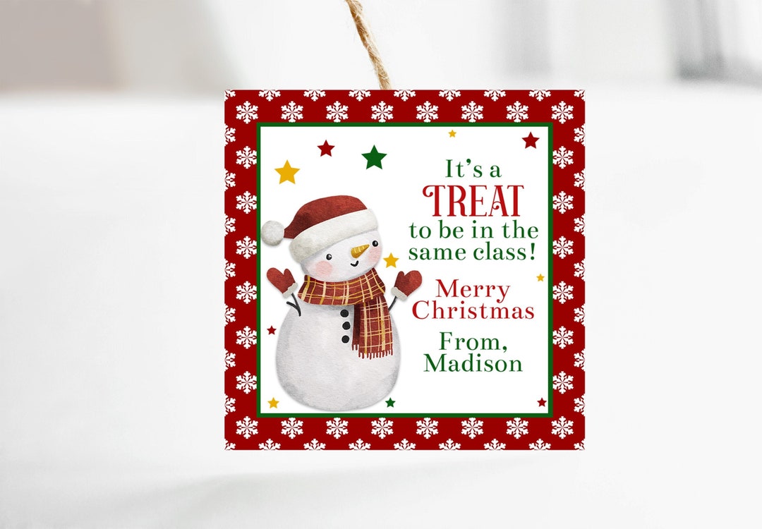 Editable Class Christmas Tag, Printable It's A Treat to Be in the Same ...