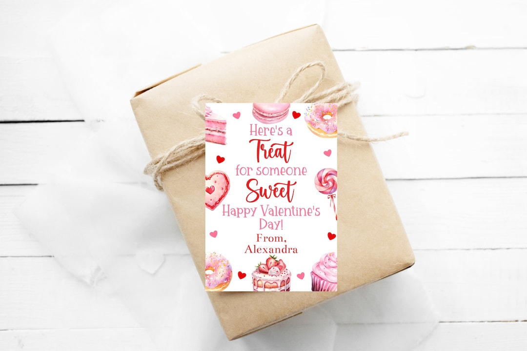 Editable Here's A Treat for Someone Sweet Valentine Gift Tag Template ...