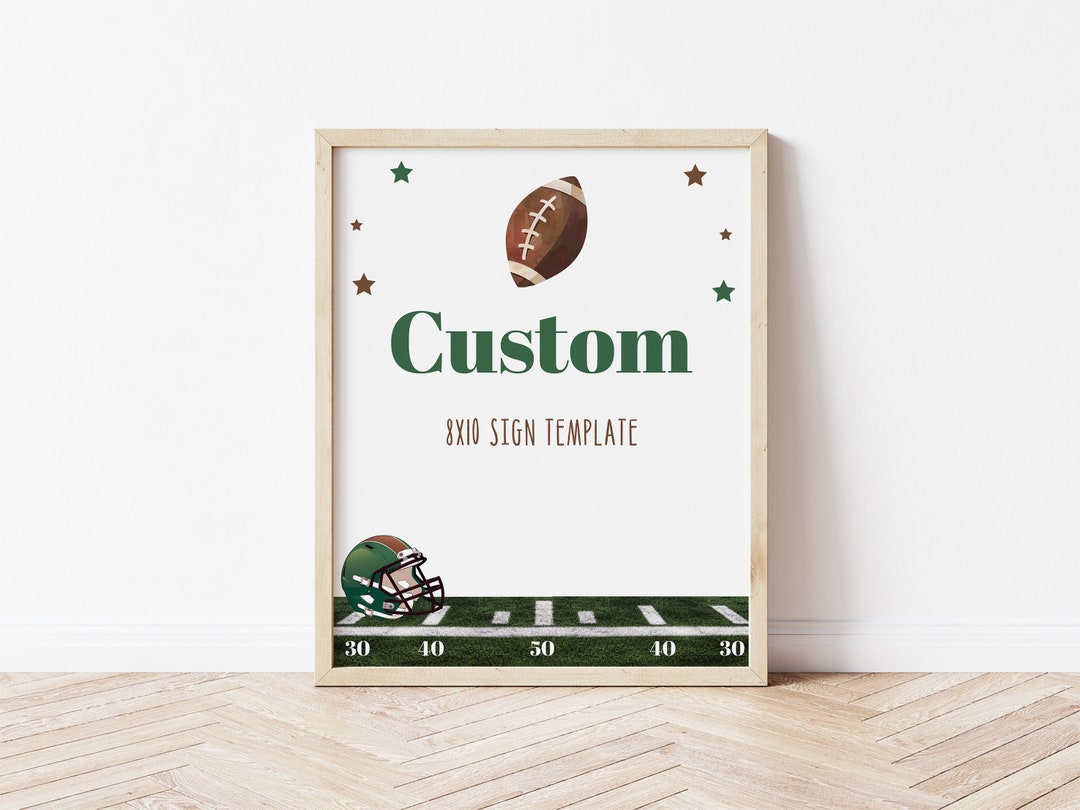 Editable Football Custom Sign Template, Printable Football Birthday or ...