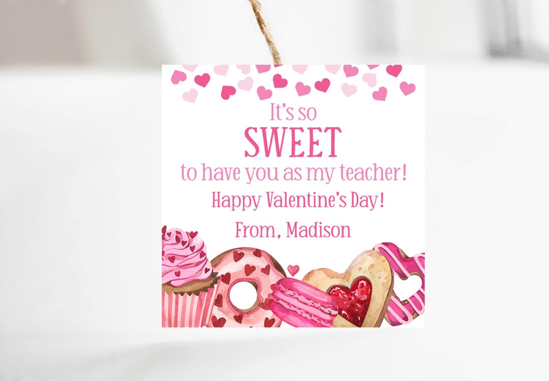 Editable Valentine Teacher Tag, Printable Valentine Gift for Teacher ...