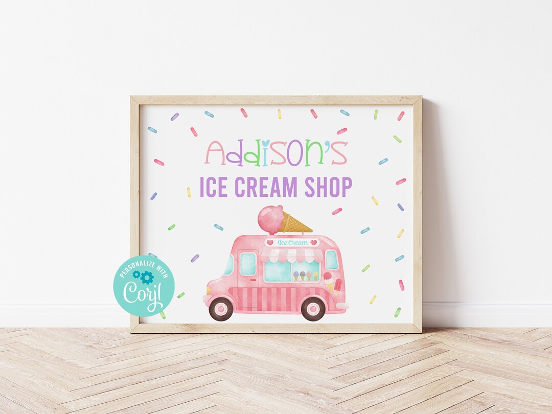 Ice Cream Party Ice Cream Shop Sign Template, Ice Cream Birthday, Ice ...