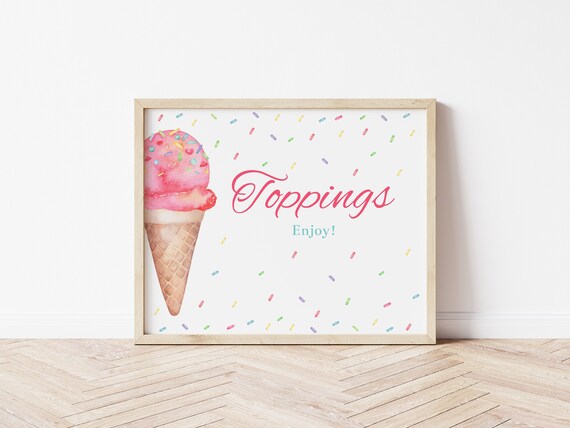 Ice Cream Party Toppings Sign Ice Cream Birthday Table Sign - Etsy