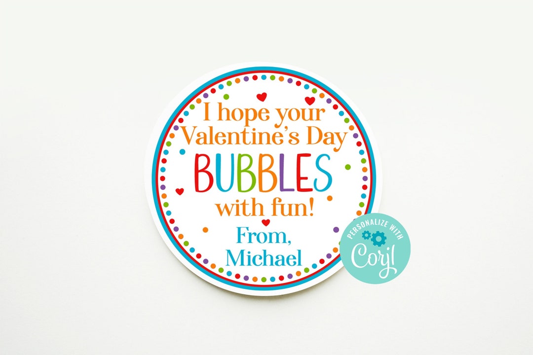 Editable Bubble Valentine Tag, Bubbles of Fun Printable Valentine Tag ...