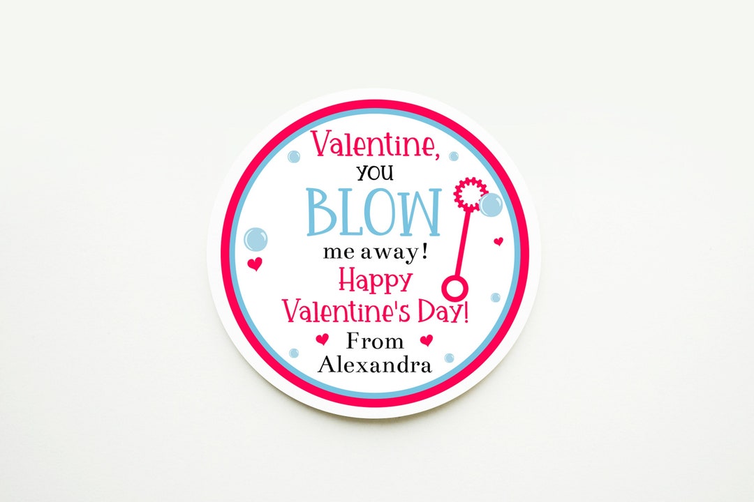 Pink Valentine You BLOW Me Away Bubble Tag for School Preschool ...