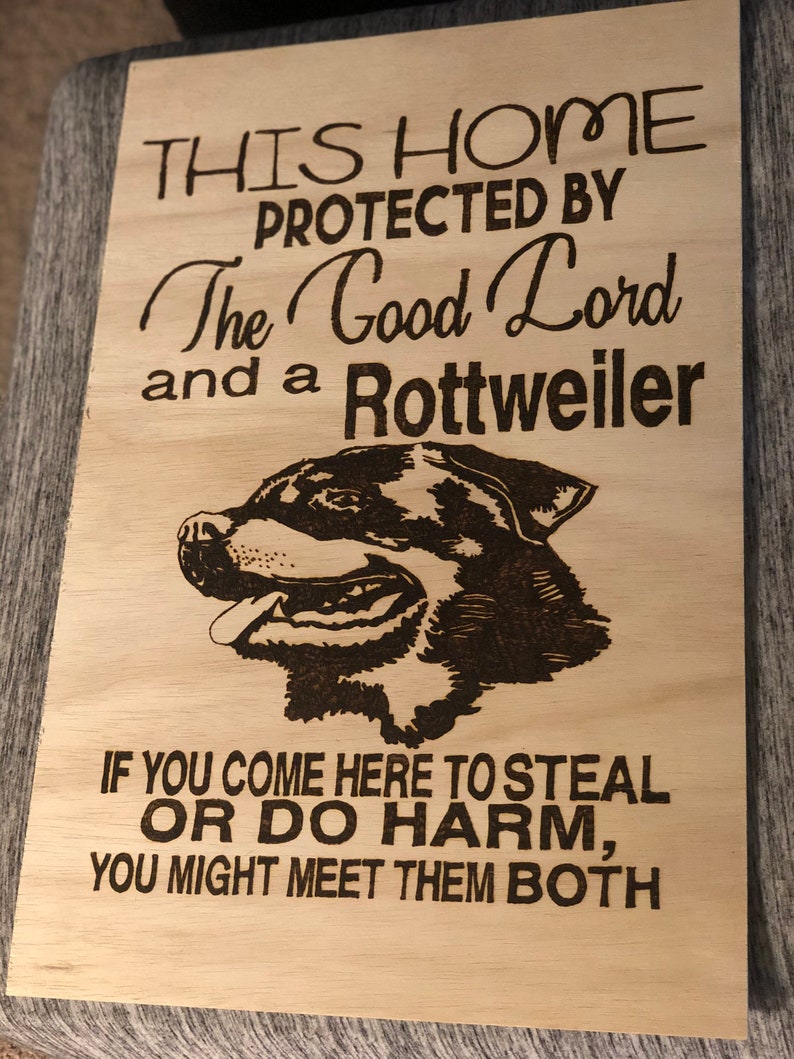 This Home Protected by the Good Lord and a Rottweiler Quote - Etsy