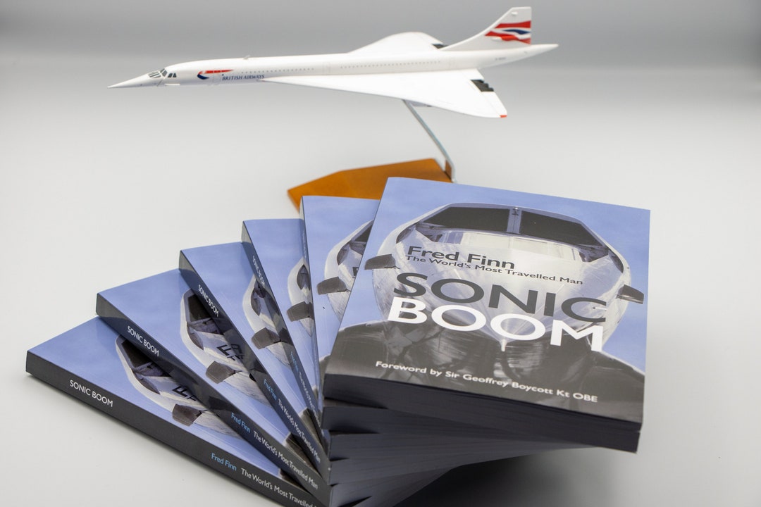 Sonic Boom - Autobiography of Fred Finn - the World's Most Travelled ...