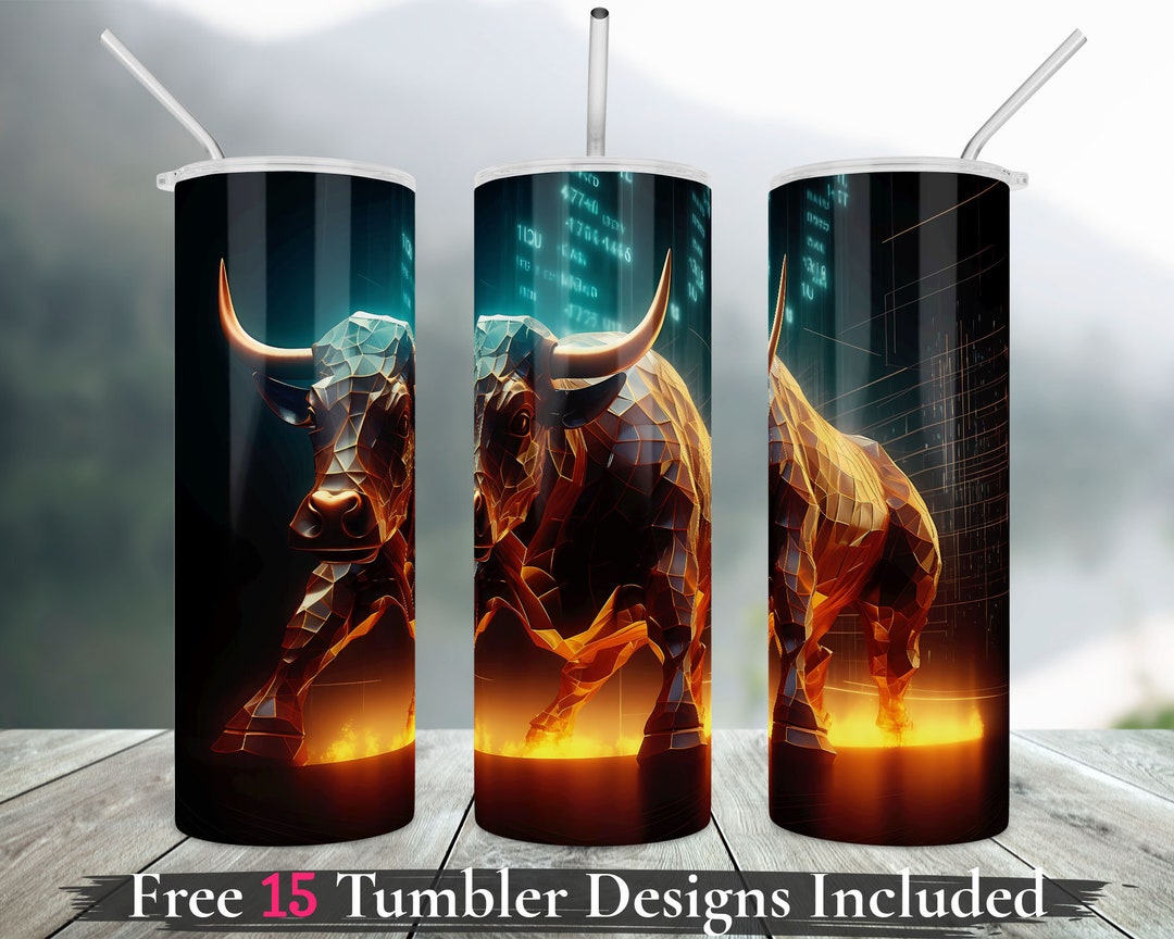 Stock Trading Tumbler Png Wrap 20oz Skinny Tumbler Sublimation Bull ...