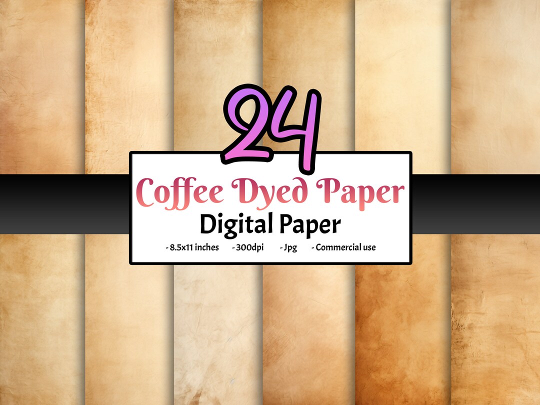 Coffee Dyed Paper | Junk Journal Kit | Tea Dyed Paper | Printable Plain ...