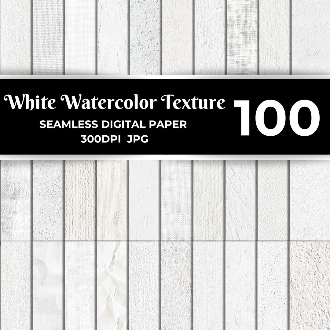 100+ White Watercolor Texture Digital Paper Watercolor Printable Bundle ...