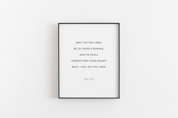 Psalm 27:14 Printable Wait on the Lord Print Minimal Bible | Etsy