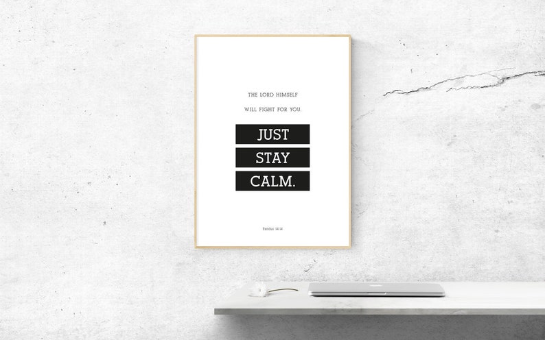 Just Stay Calm Print, Modern Bible Verse Printable, Christian Wall Art ...