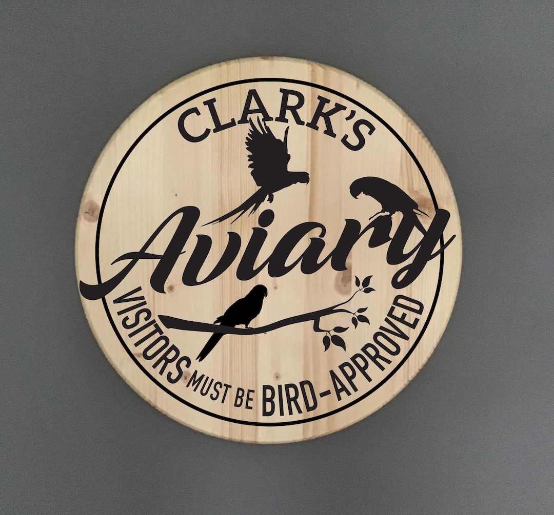 Personalized Custom Aviary Pine Wood Sign - Home Decor - Bird Lover ...