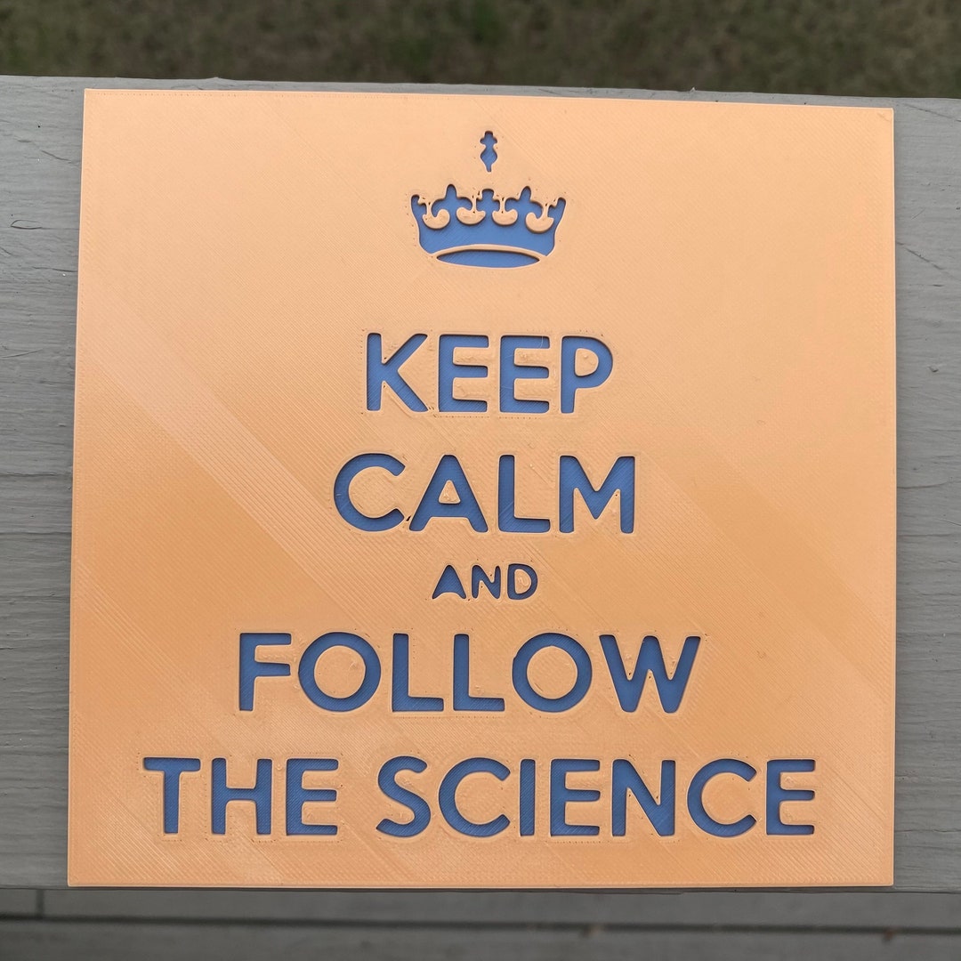 Keep Calm and Follow the Science - Wall Decor for Lab, Office Desk ...