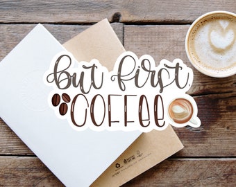 But First Coffee Sticker - Etsy