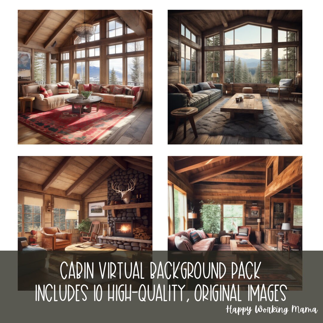 10 CABIN Living Room Images for Virtual Background, Pack of 10 Zoom ...