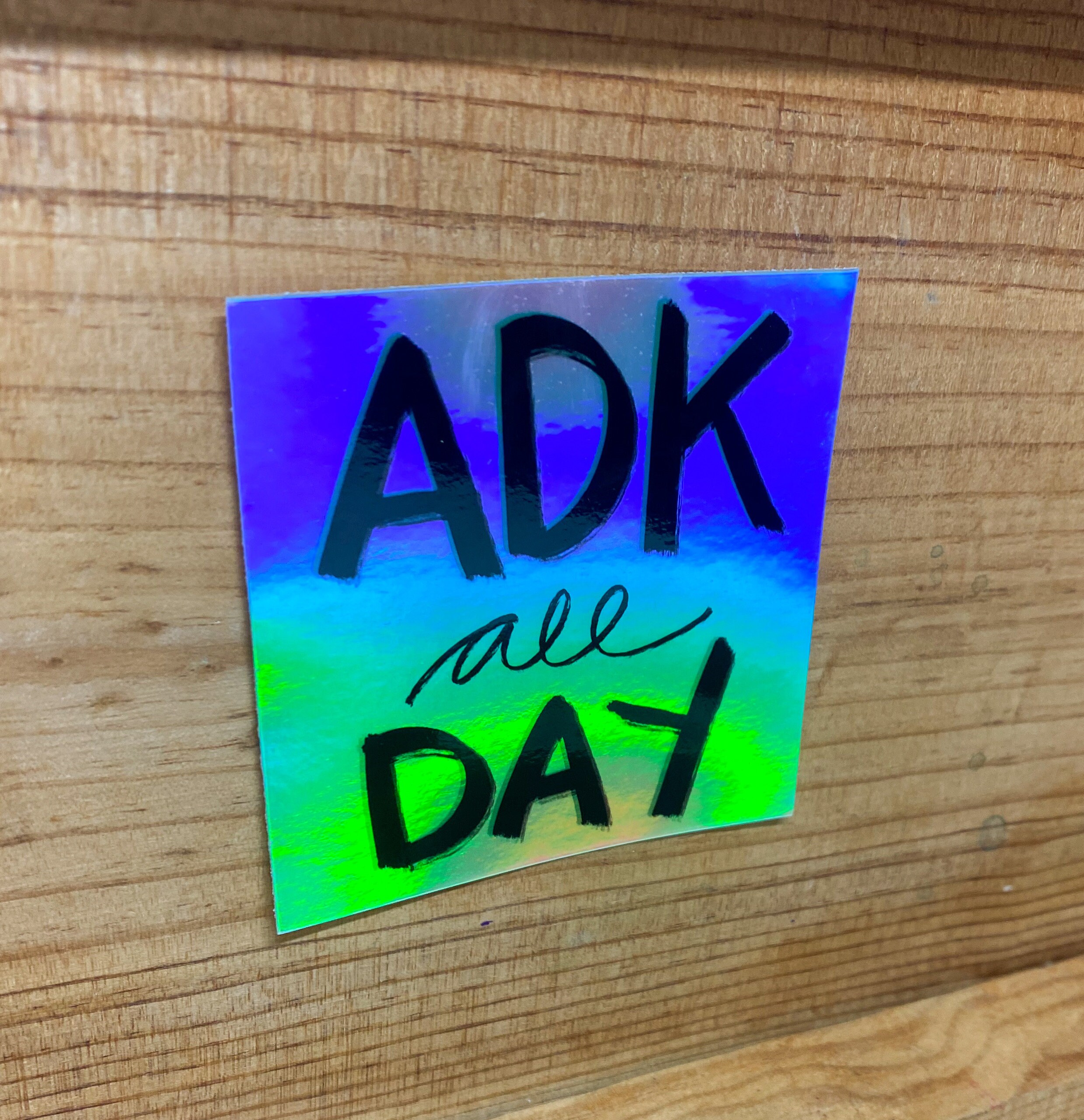 ADK All Day / Holographic Adirondacks Mountain Life High Peaks 46er ...