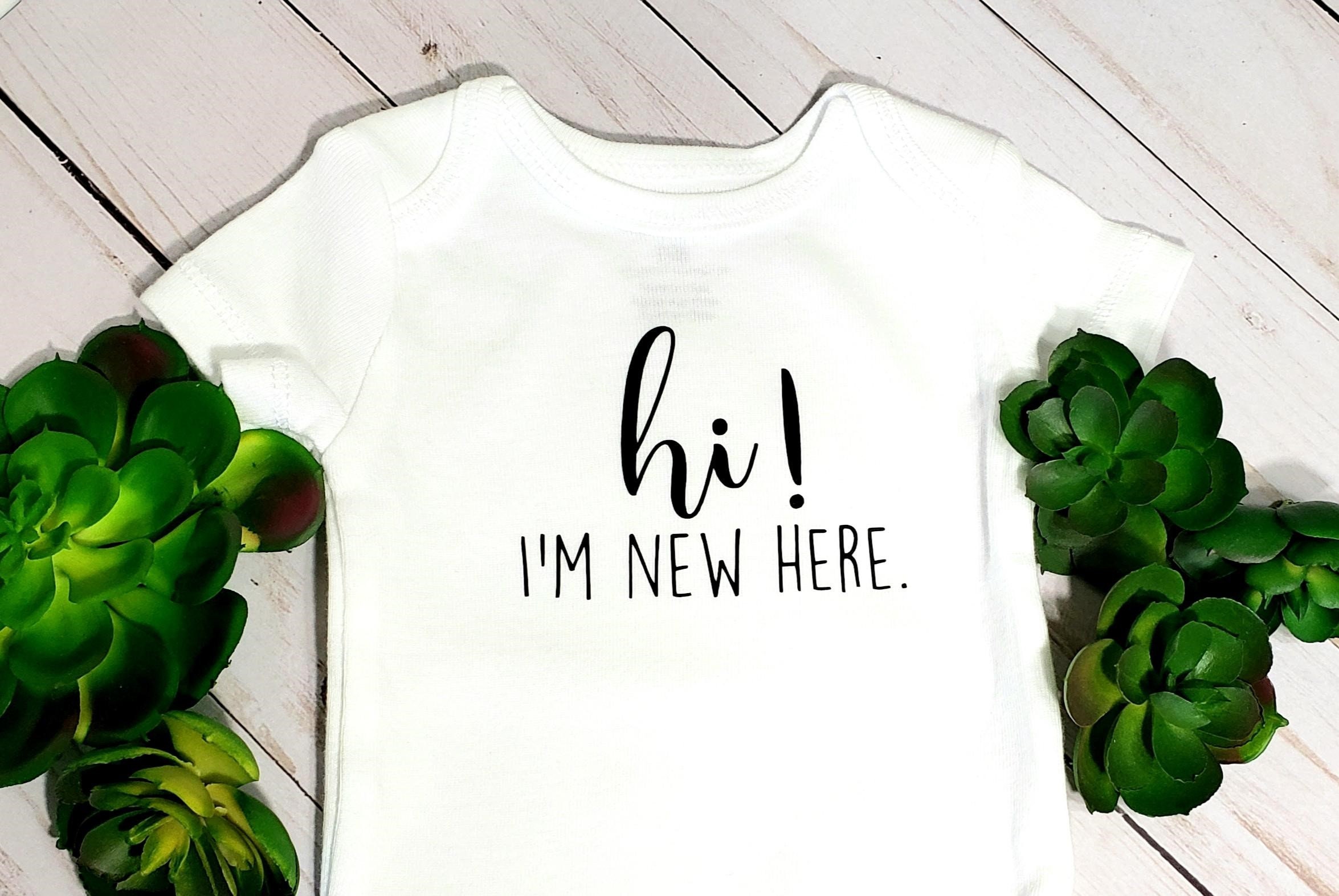 Hi I'm New Here Onesie Baby Bodysuit Newborn Baby Gift - Etsy
