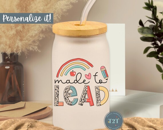 Made to Lead Glass Can Teacher Gift Personalized - Etsy
