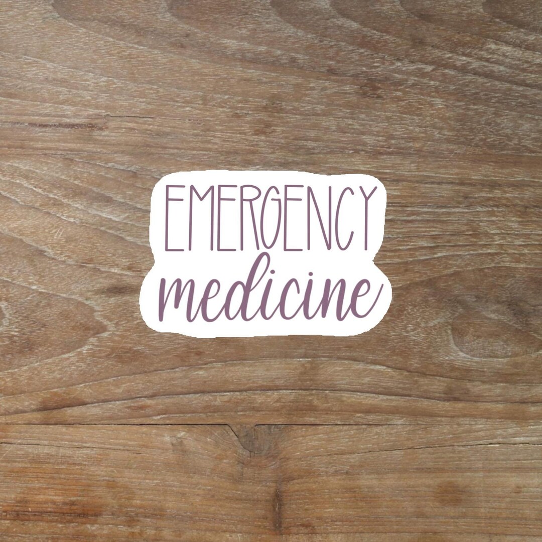 Emergency Medicine Sticker Medical Stickers Healthcare Stickers Future ...