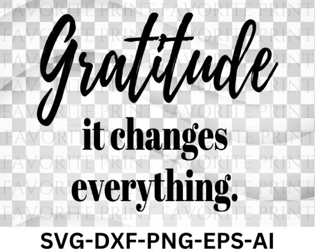 Grateful Svg, Gratitude Svg, Thankful Svg, Self Love Svg, Blessed Svg ... Grateful Svg, Gratitude Svg, Thankful Svg, Self Love Svg, Blessed Svg ...