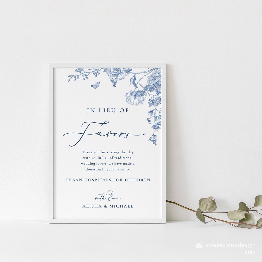 Dusty Blue in Lieu of Favors Sign Template Blue Floral in Lieu Favor ...