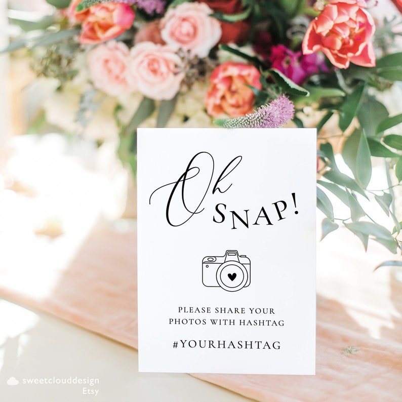 Oh Snap Sign Template Wedding Sign Template Wedding Hashtag Sign ...