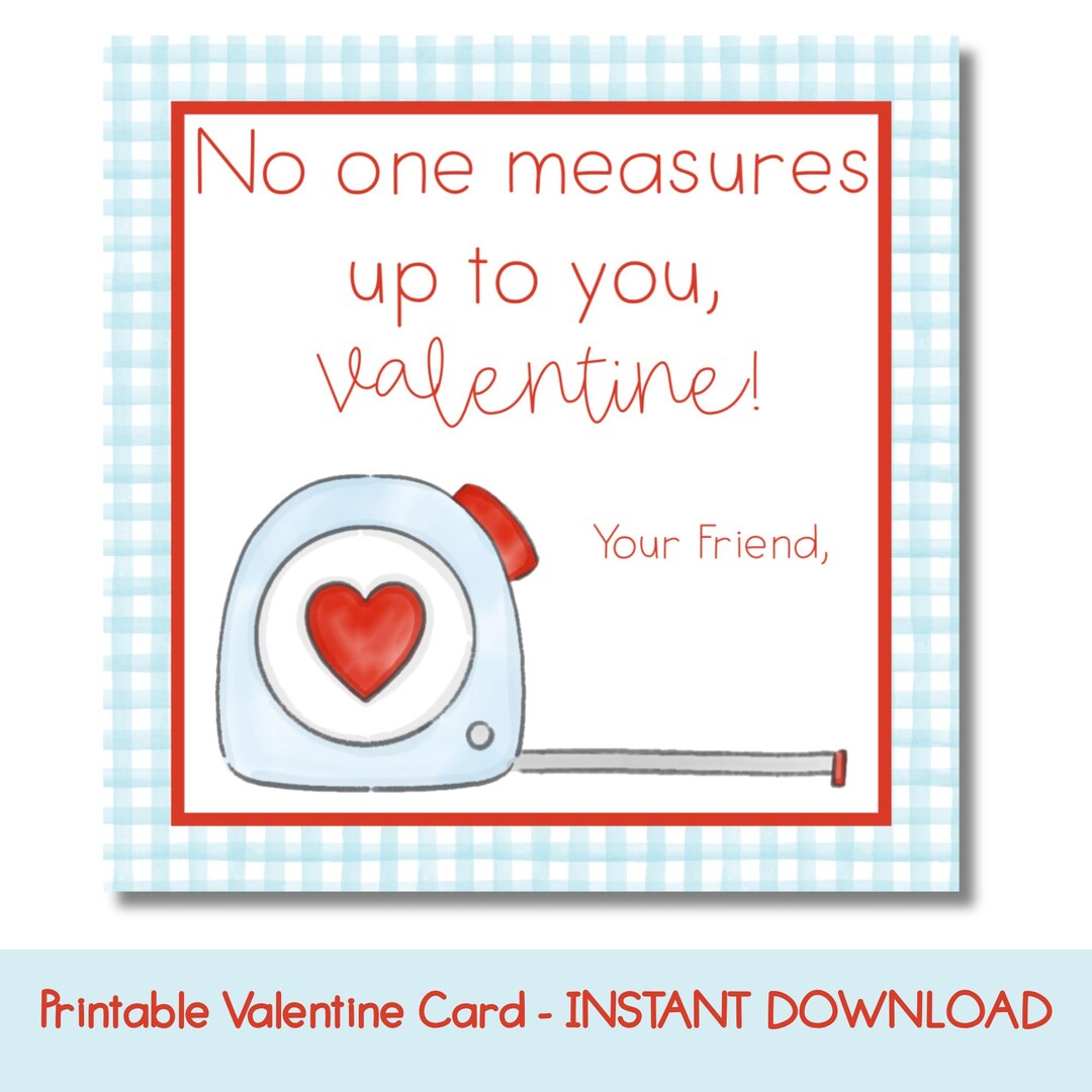 Printable Measuring Tape Valentine Card | Kids Classroom Exchange ...