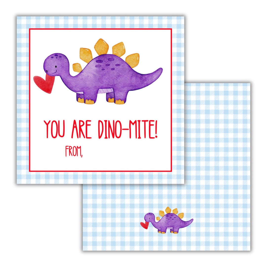 Dino-mite Valentine, You Are Dino-mite Valentine, Dinosaur Valentine ...