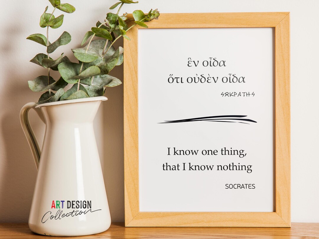 SOCRATES - I Know One Thing, That I Know Nothing. Quotes and Sayings of ...