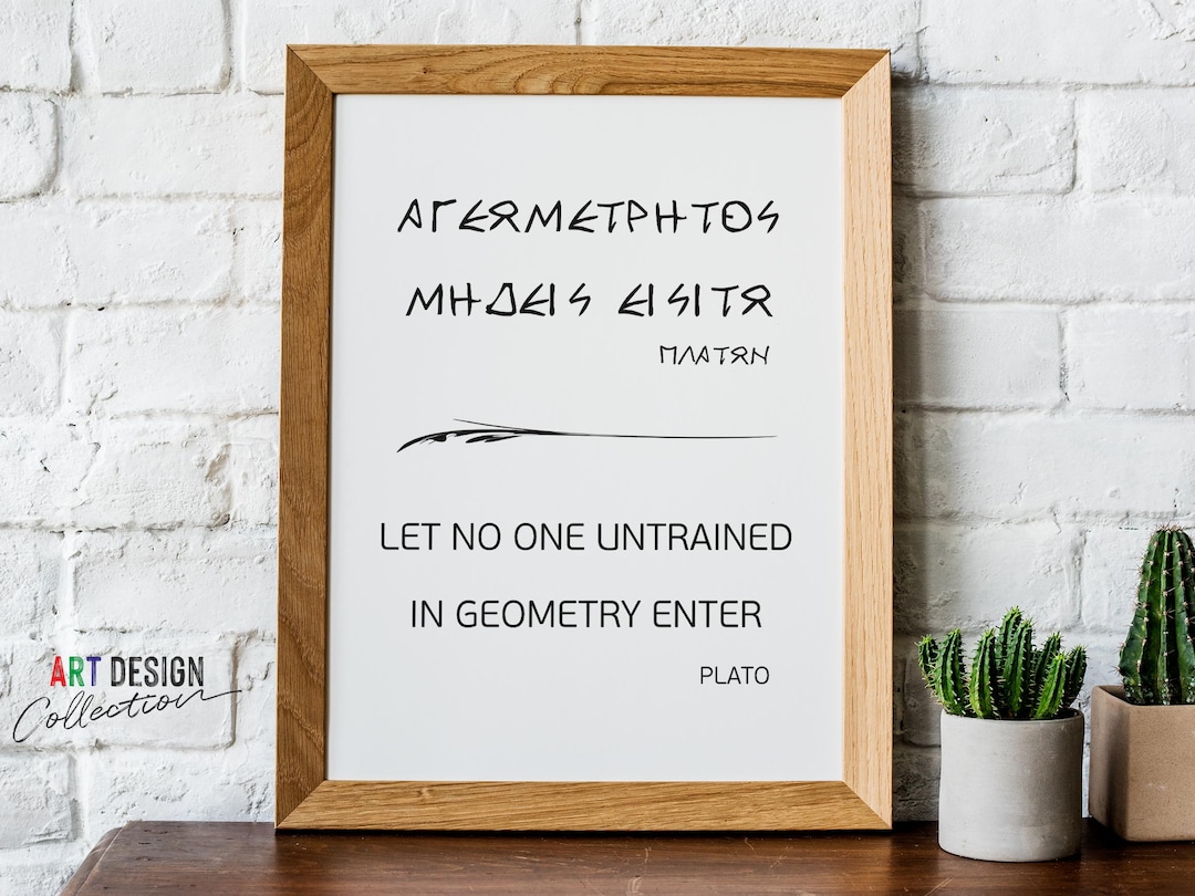 PLATO - Let No One Untrained in Geometry Enter. Quotes and Sayings of ...