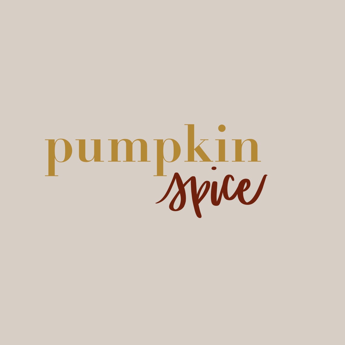 Pumpkin Spice SVG Cute Modern Font Design Fall Printable Wall | Etsy