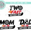 Two Fast Birthday Boy SVG PNG Cut File, Race Car Birthday 2 ...