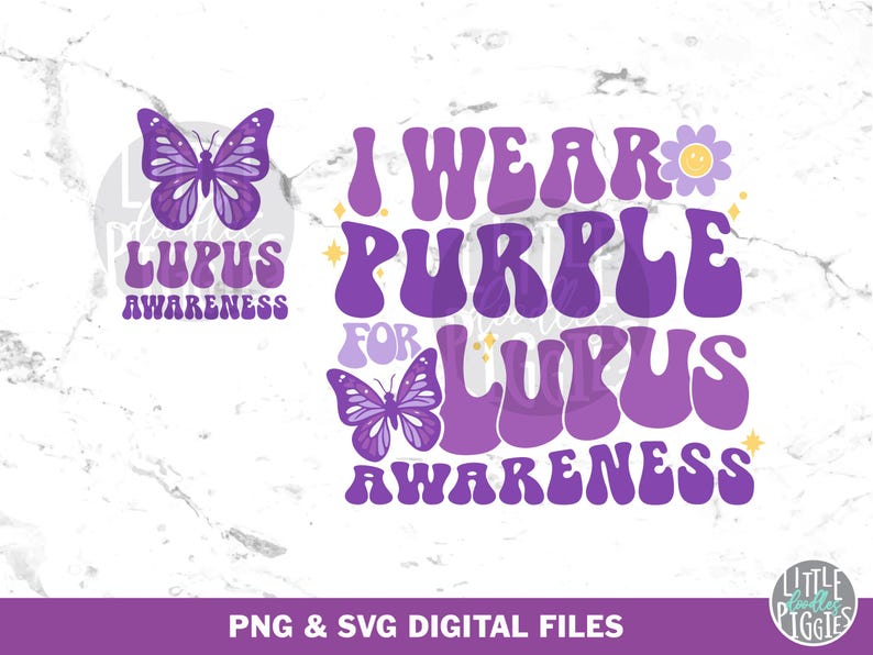Lupus Awareness SVG PNG Cut File, I Wear Purple for Lupus Print File - Etsy