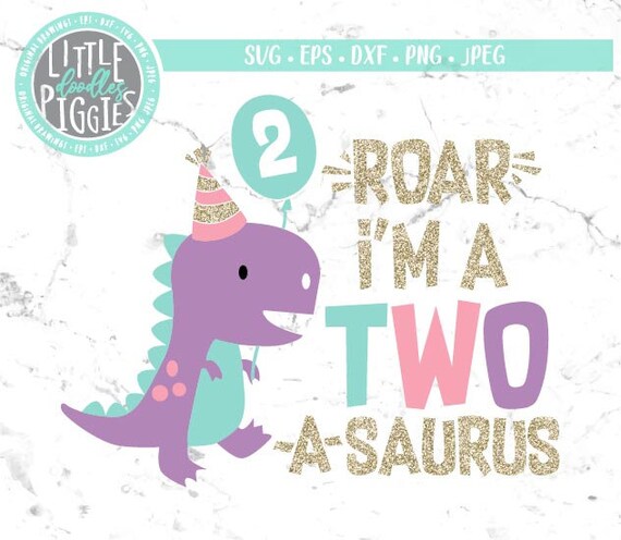 Girl Two-a-saurus SVG PNG Cut File Girl Dinosaur 2 SVG - Etsy UK