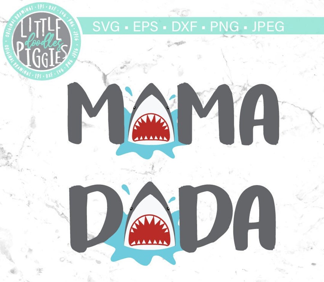 Shark Mama Dada SVG, Shark Birthday Parents Cut File (digital Download ...