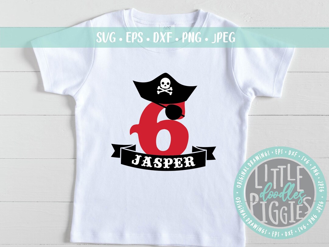 Pirate 6th Birthday SVG PNG Cut File, Pirate 6 Svg, Boy Sixth Birthday ...
