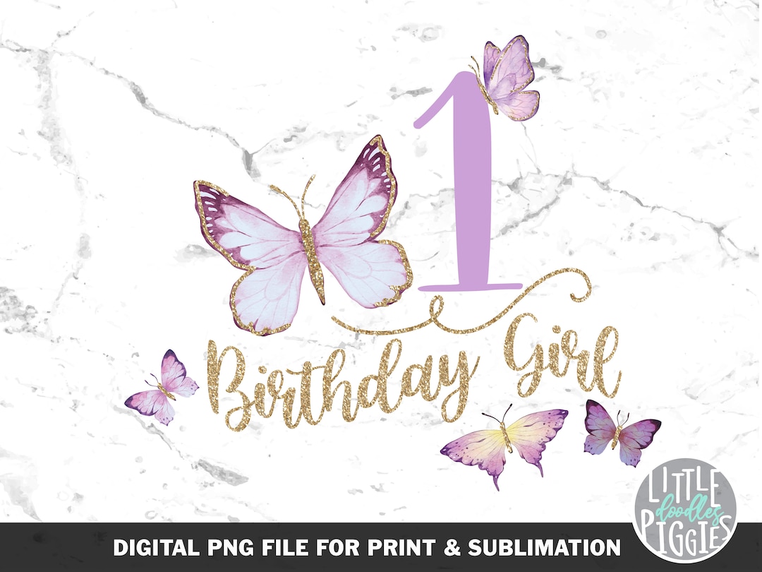 Lavender Butterfly Birthday 1 PNG, Butterfly One Lavender Sublimation ...