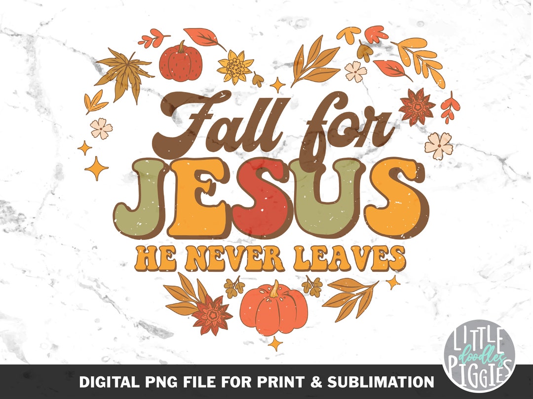 Fall for Jesus Png, Christian Thanksgiving Png, Retro Thanksgiving ...