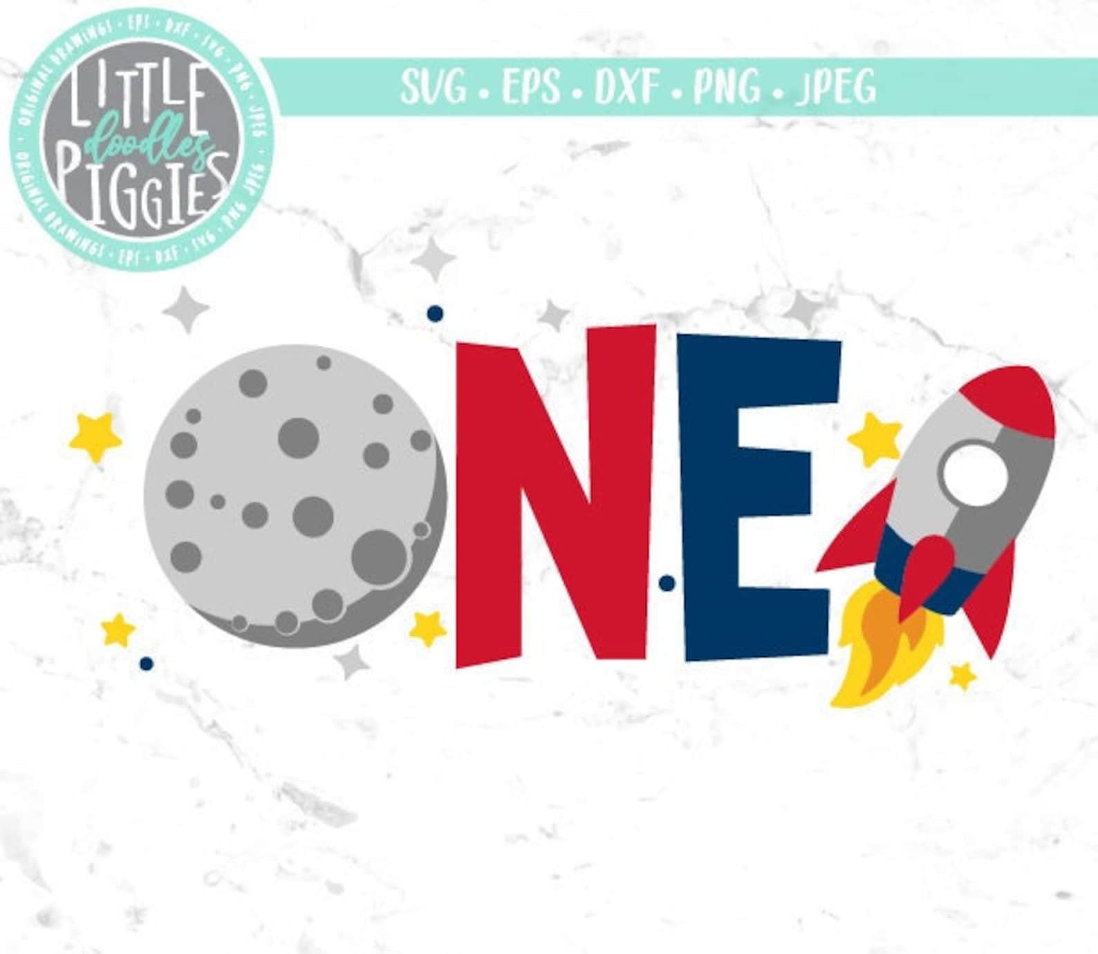 Space ONE SVG PNG Cut File, 1st Space Birthday Svg, Moon One, Rocket ...