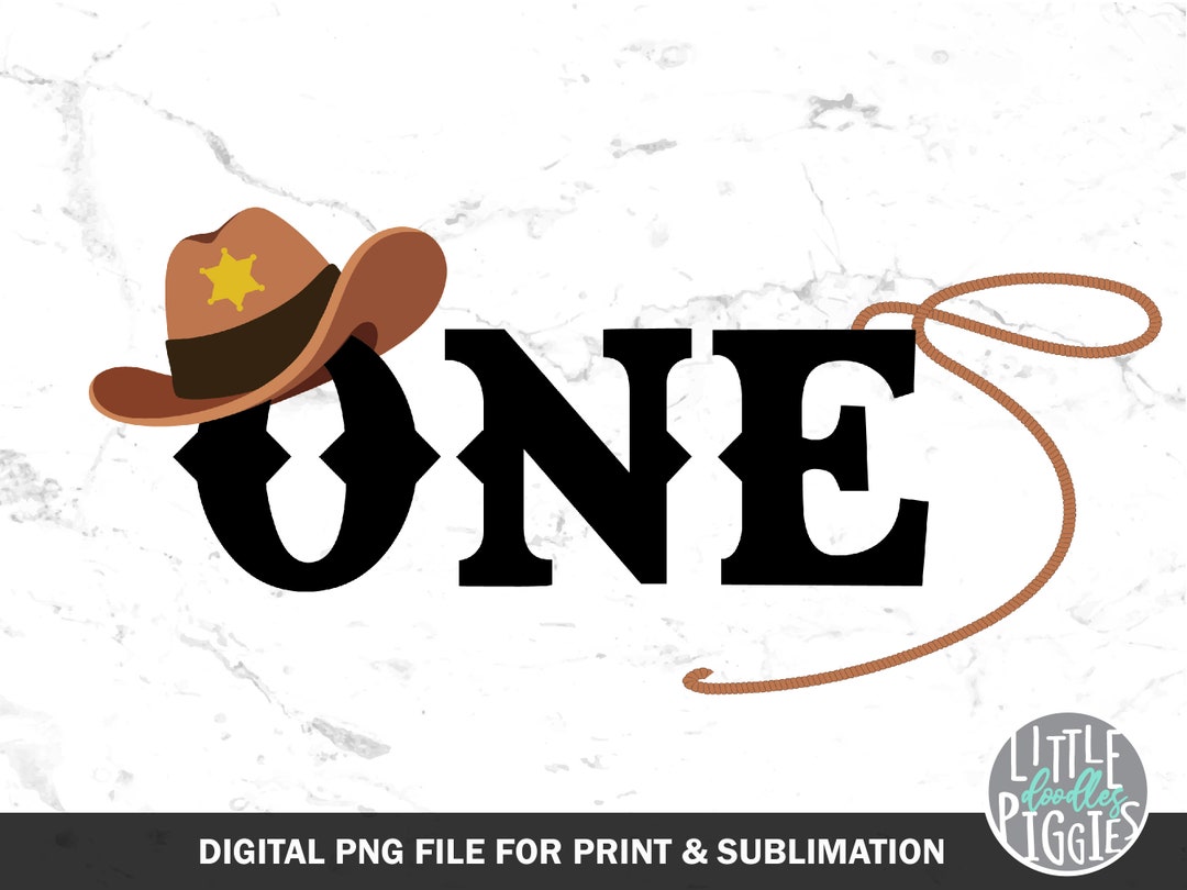 Cowboy One Png, Birthday Cowboy 1 PNG, 1st Rodeo Png, Cowboy One ...