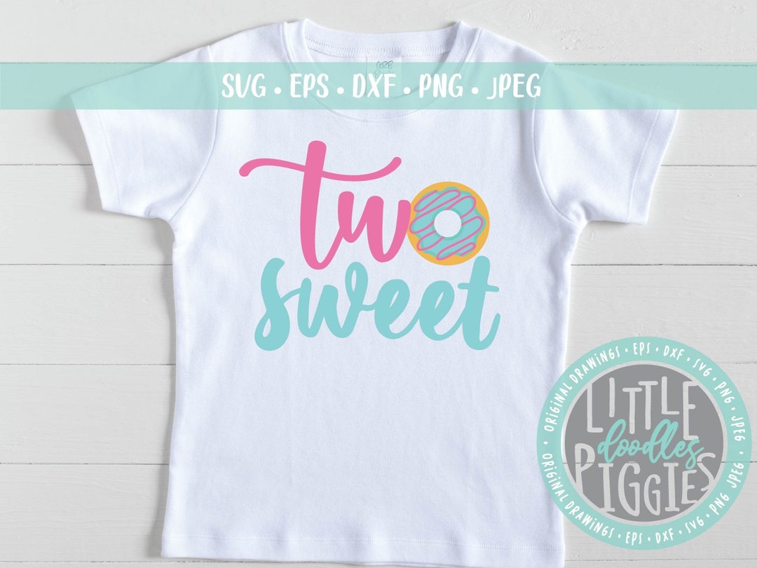 Two Sweet Svg, Birthday Donut Two SVG PNG Cut File, Second Birthday SVG ...