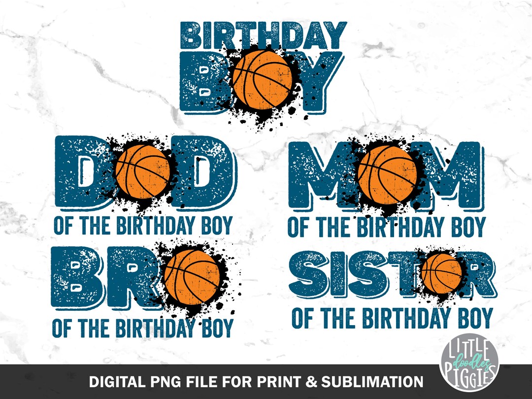 Basketball Birthday Family Bundle PNG, Basketball Mom, Basketball Dad ...