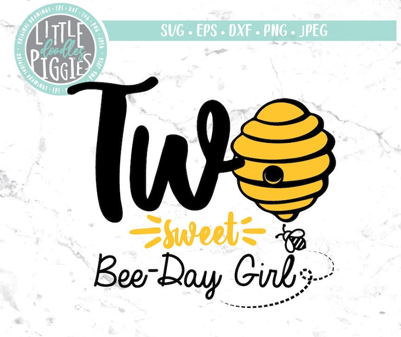 Two Sweet Bee-day SVG PNG Cut File 2nd Bee Day Girl Svg Bee | Etsy