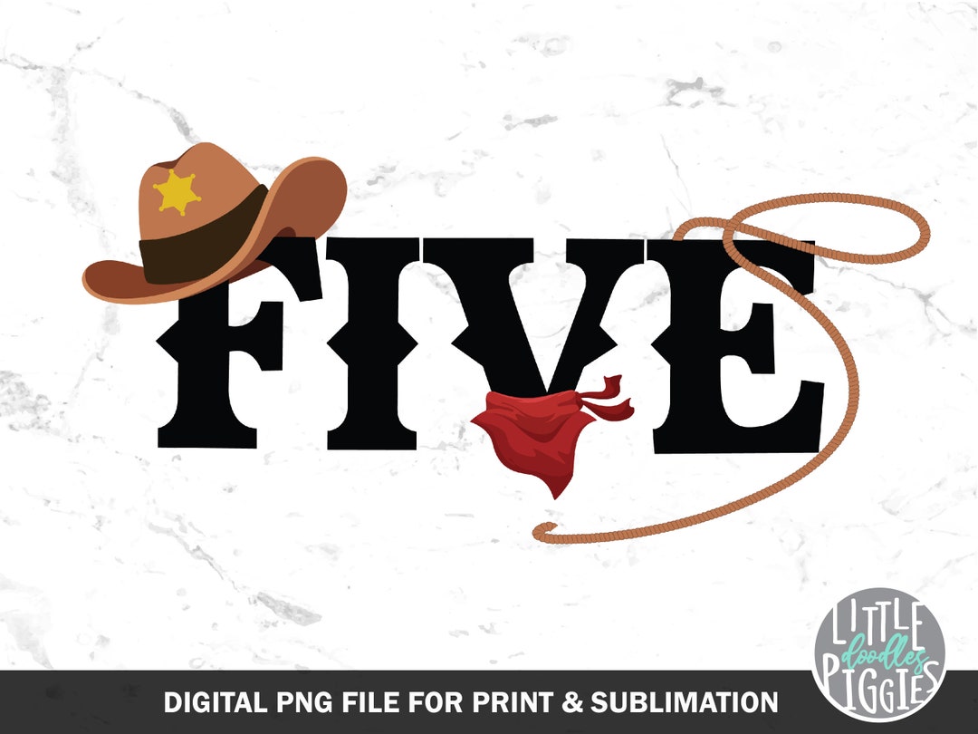 Cowboy Five Birthday PNG, Rodeo 5th Sublimation (digital Download) - Etsy