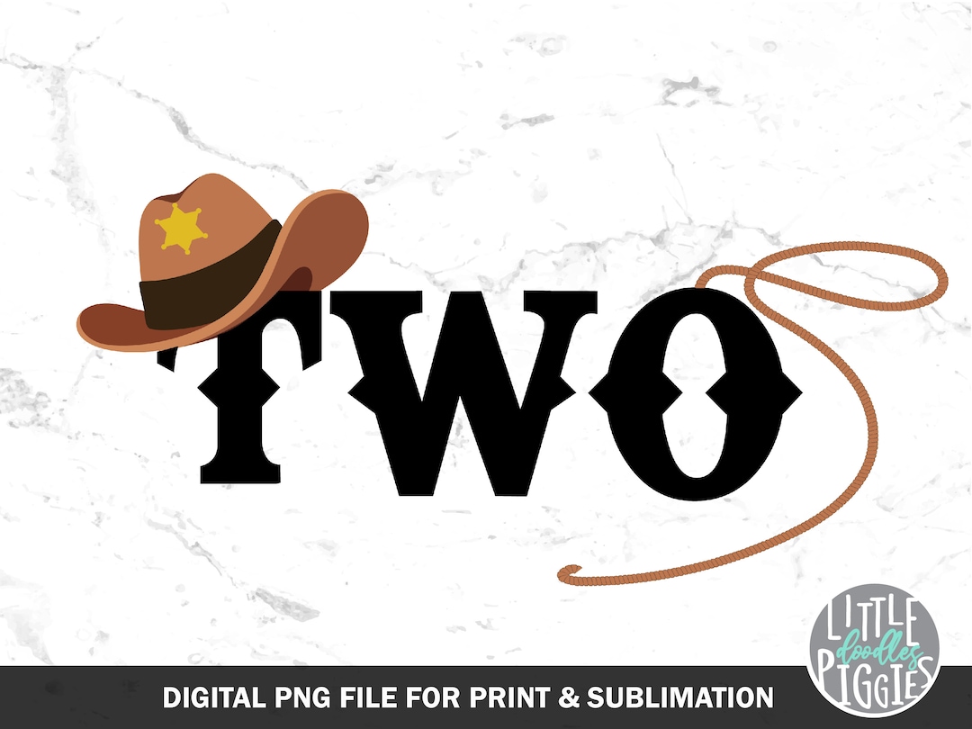 Cowboy Two PNG, 2nd Birthday Rodeo, Sublimation (digital Download) - Etsy