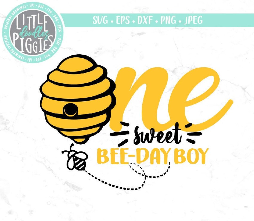 Bee Day Boy SVG PNG Cut File, One Sweet Boy Svg, Bee 1st Birthday ...